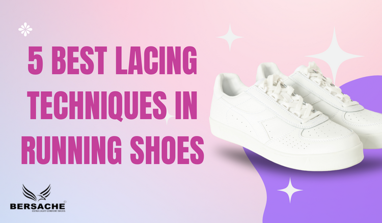 5 Best Lacing Techniques in Running Shoes – Bersache